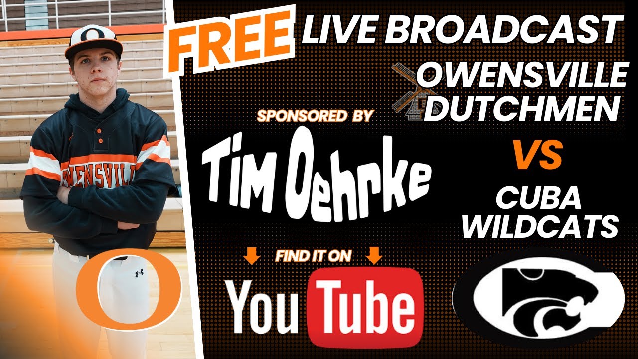 Owensville Dutchmen Baseball vs Cuba Wildcats (Varsity) - YouTube