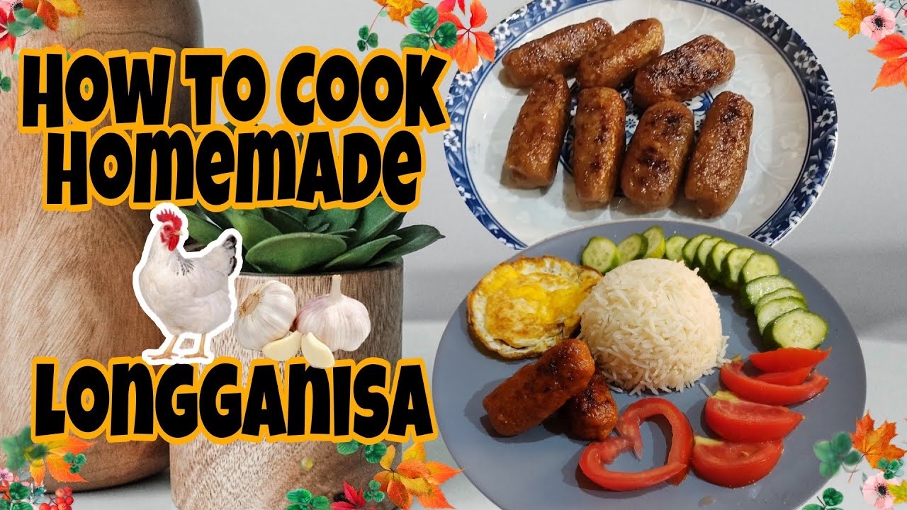 How to cook homemade longganisa| Homemade skinless chicken longganisa ...