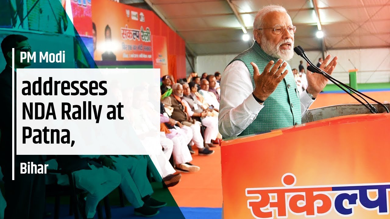 PM Modi addresses NDA Rally at Patna, Bihar - YouTube
