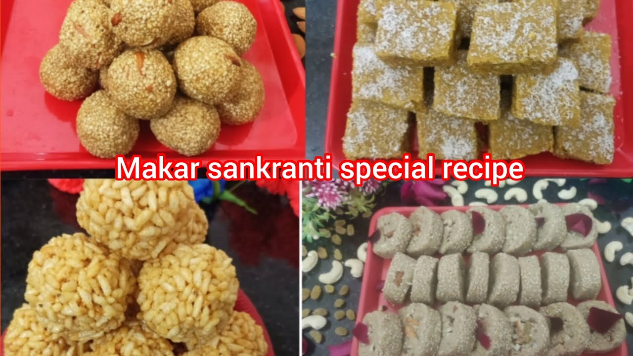 4 Easy Makar sankranti special recipe.. गारंटी, इस संक्रांति के त्योहार ...
