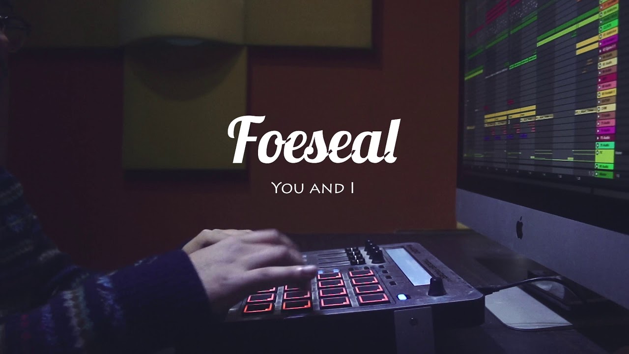 Foeseal - You and I [From Studio EP 1] | Future Bass Vibes at Recess ...