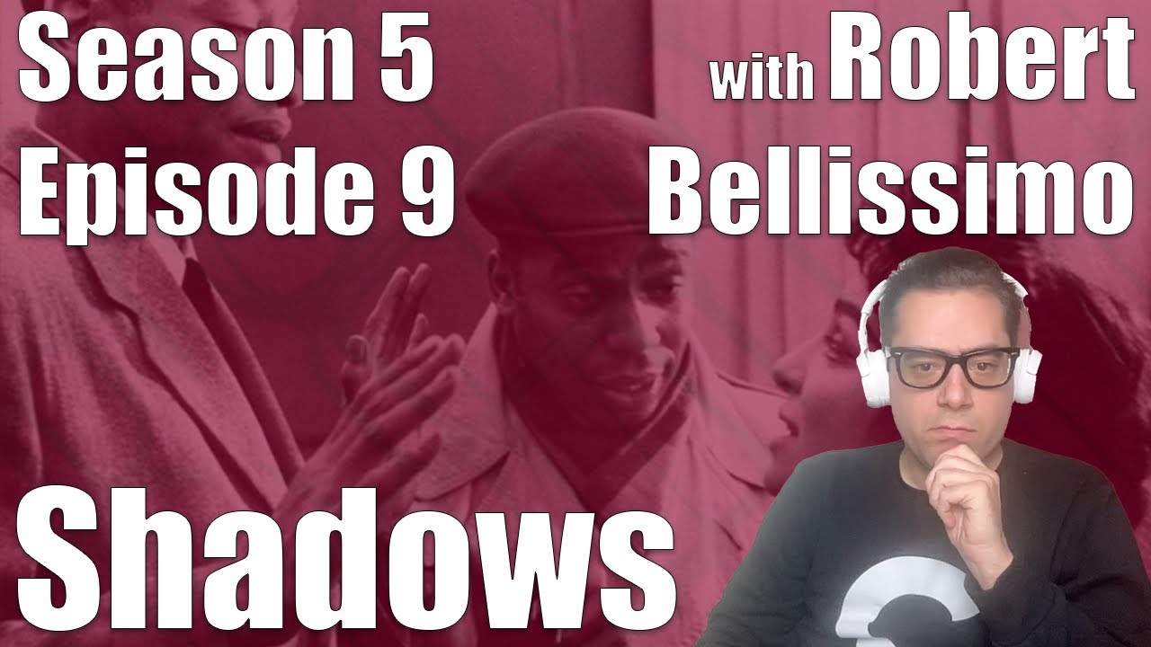 Shadows (1959) w/ Robert Bellissimo - YouTube