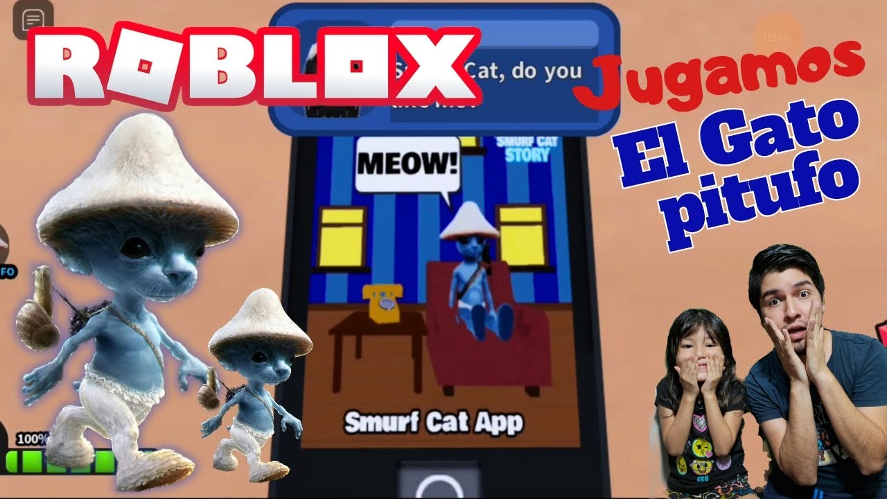 Jugamos con el Gato Pitufo Smurf Cat Story en Roblox 😱😱😱 La app es 100% ...
