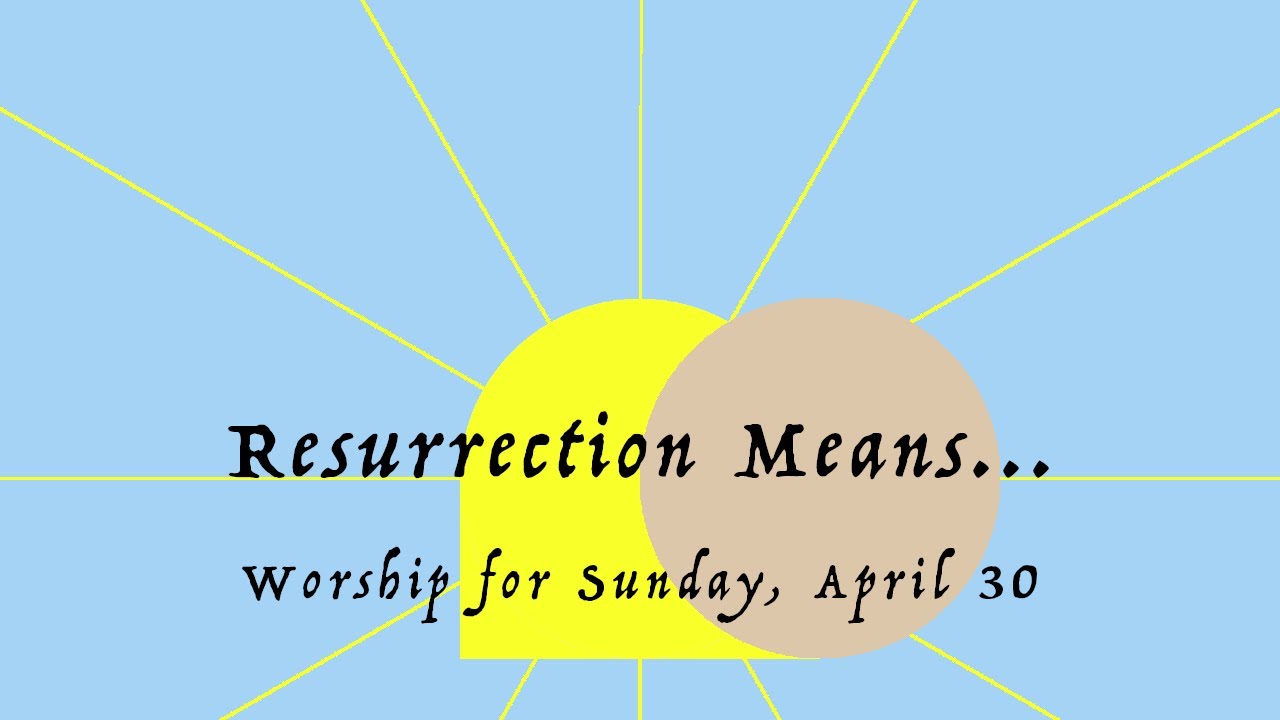 Worship for Sunday, April 30 - YouTube
