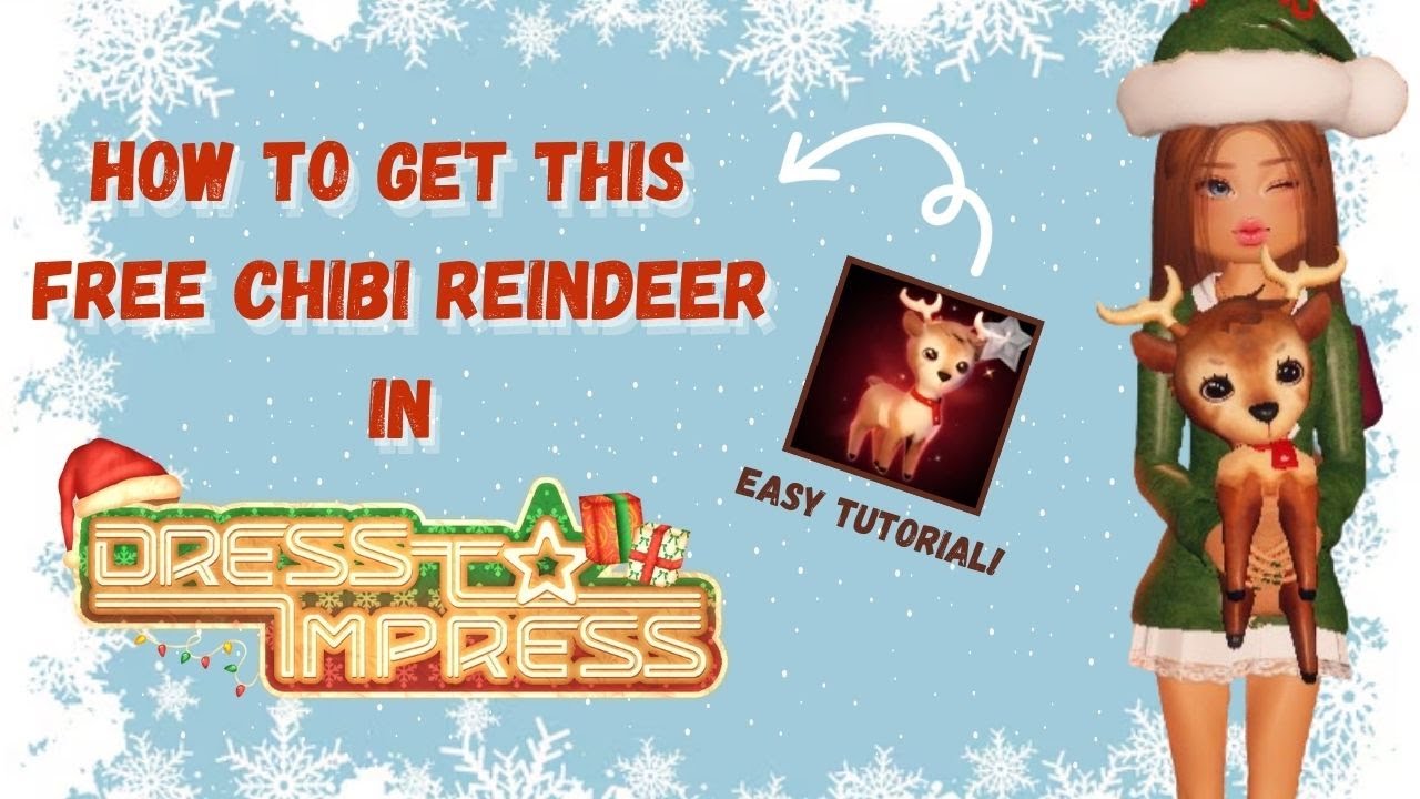 HOW TO GET THE *FREE CHIBI REINDEER* PET IN DRESS TO IMPRESS WINTER ...