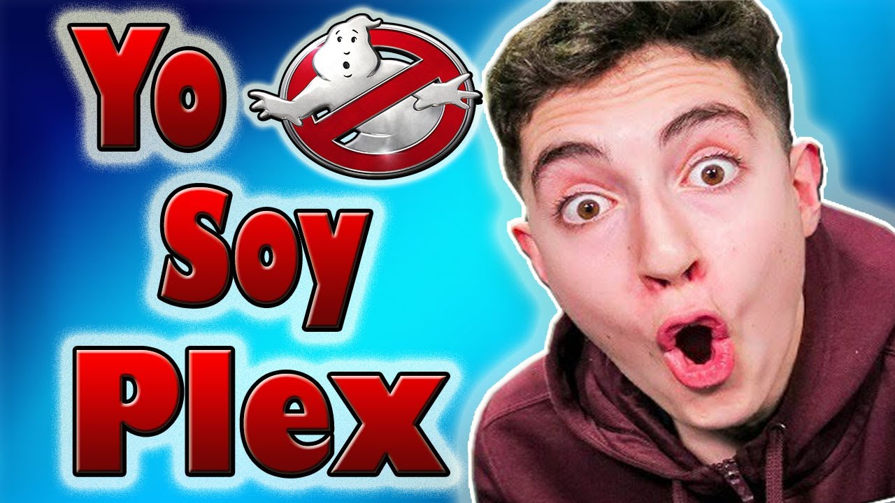 YoSoyPlex: EL CAZA FANTASMAS DE YOUTUBE - YouTube