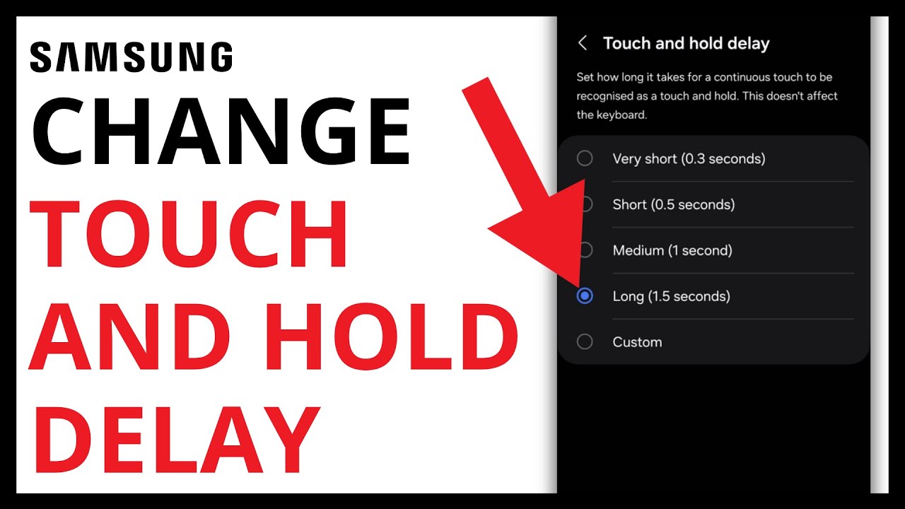 How to Change Touch and Hold Delay on Samsung Galaxy - YouTube