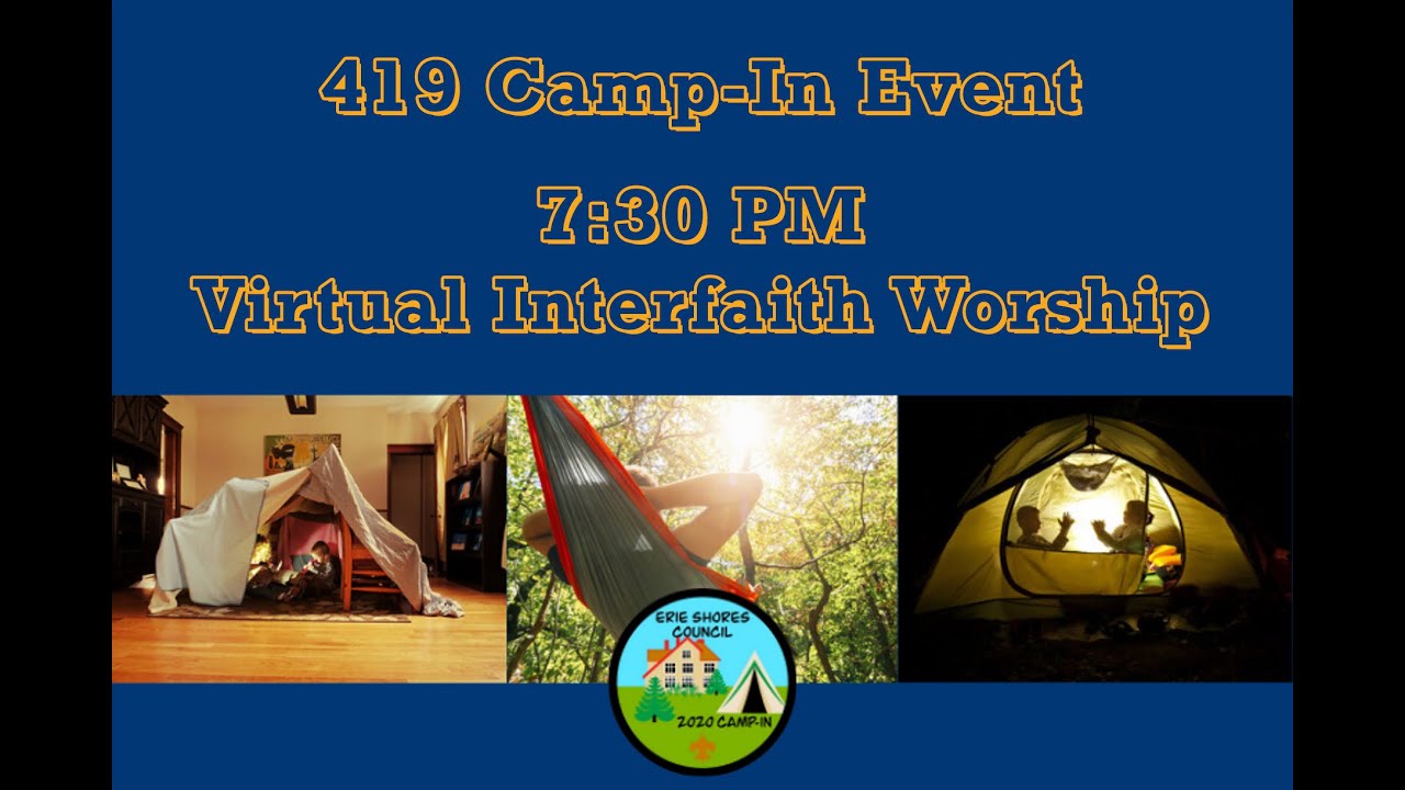 419 Camp-In Event: 7:30 PM Virtual Interfaith Worship Service - YouTube
