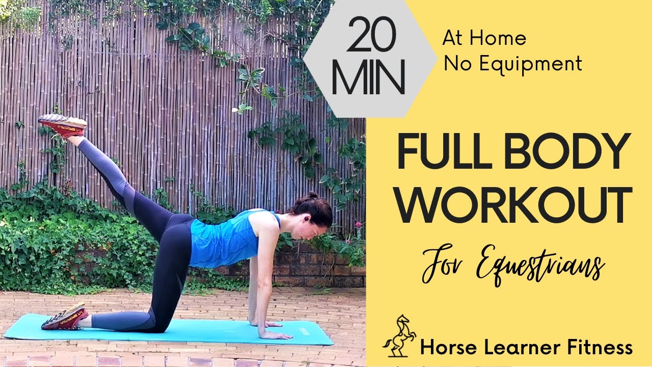 Full 20 Minutes Body Workout for Equestrians | At Home, No Equipment ...