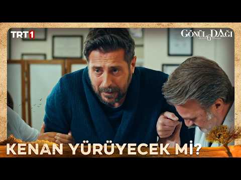 Kenan yürüyebilecek mi? - Gönül Dağı 212. Bölüm