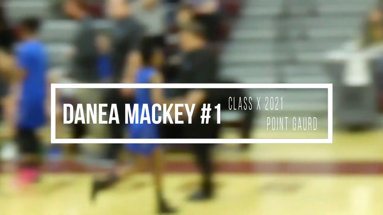 Danea Mackey Highlights - YouTube