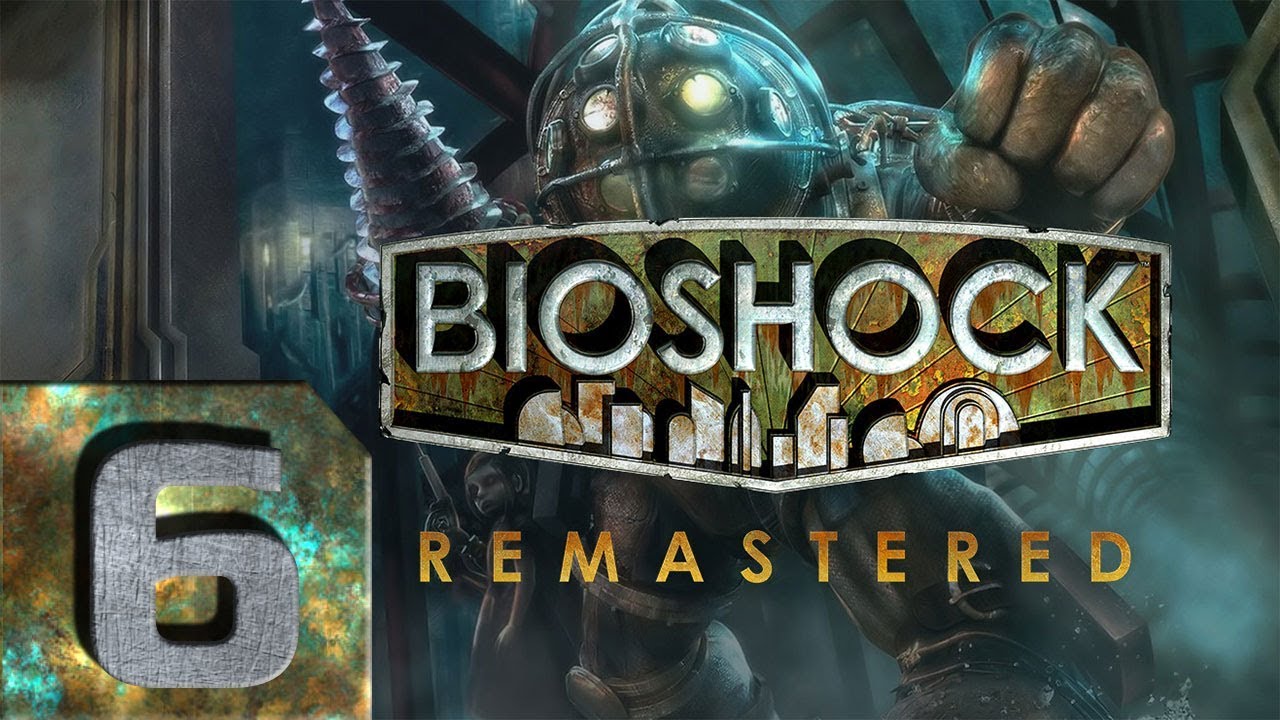 BioShock 1 Remastered - Максимальная Сложность - Прохождение #6 ФИНАЛ ...