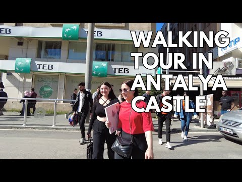 Walking Tour in Antalya Castle | 4k 60 fps - March 2023 #turkey #antalya