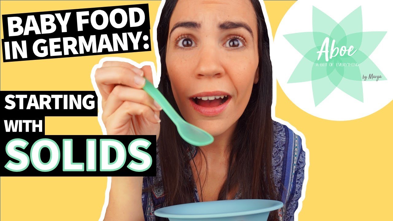 Baby food in Germany | Baby starts with solids | Solid food for the ...