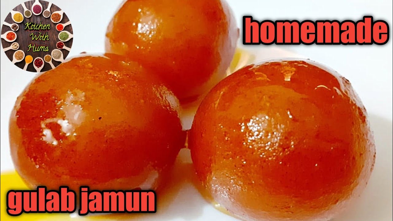Gulab jamun recipe || homemade 100% perfect || by kitchen with huma ...