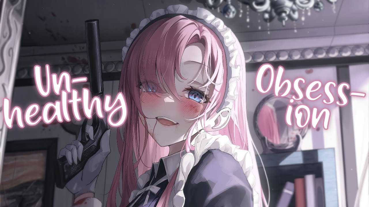 『Nightcore』 An Unhealthy Obsession - RafScrap ft. GezeusQuiryst ...