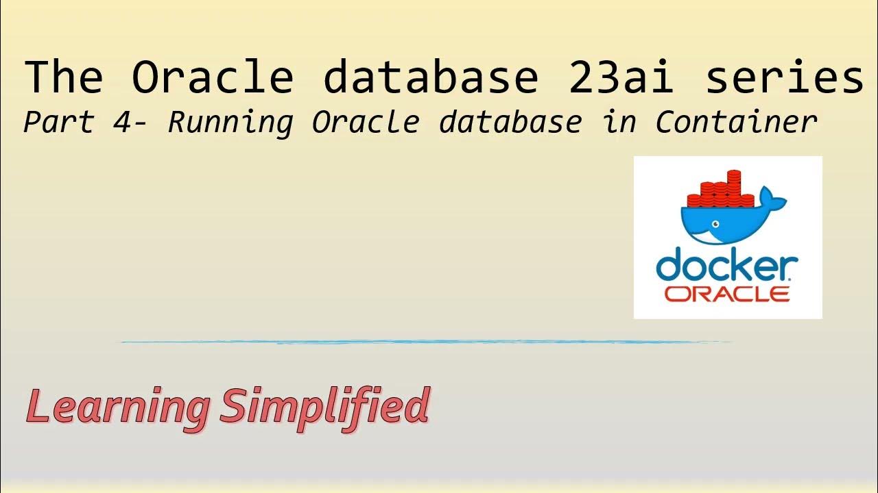 Part 4 - How to run Oracle Database in a Docker container using Rancher desktop on Windows - YouTube