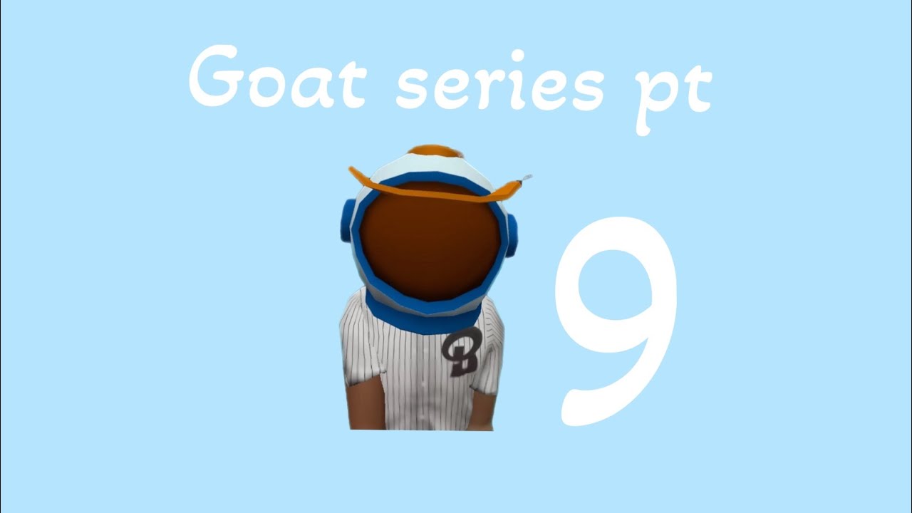 Goat series part 9🐐🌎 - YouTube