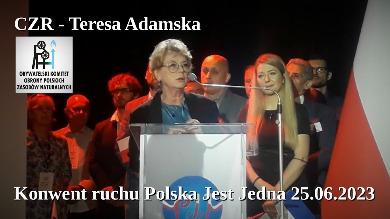 CZR Teresa Adamska - Konwent Polska Jest Jedna, Warszawa 25.06.2023 ...