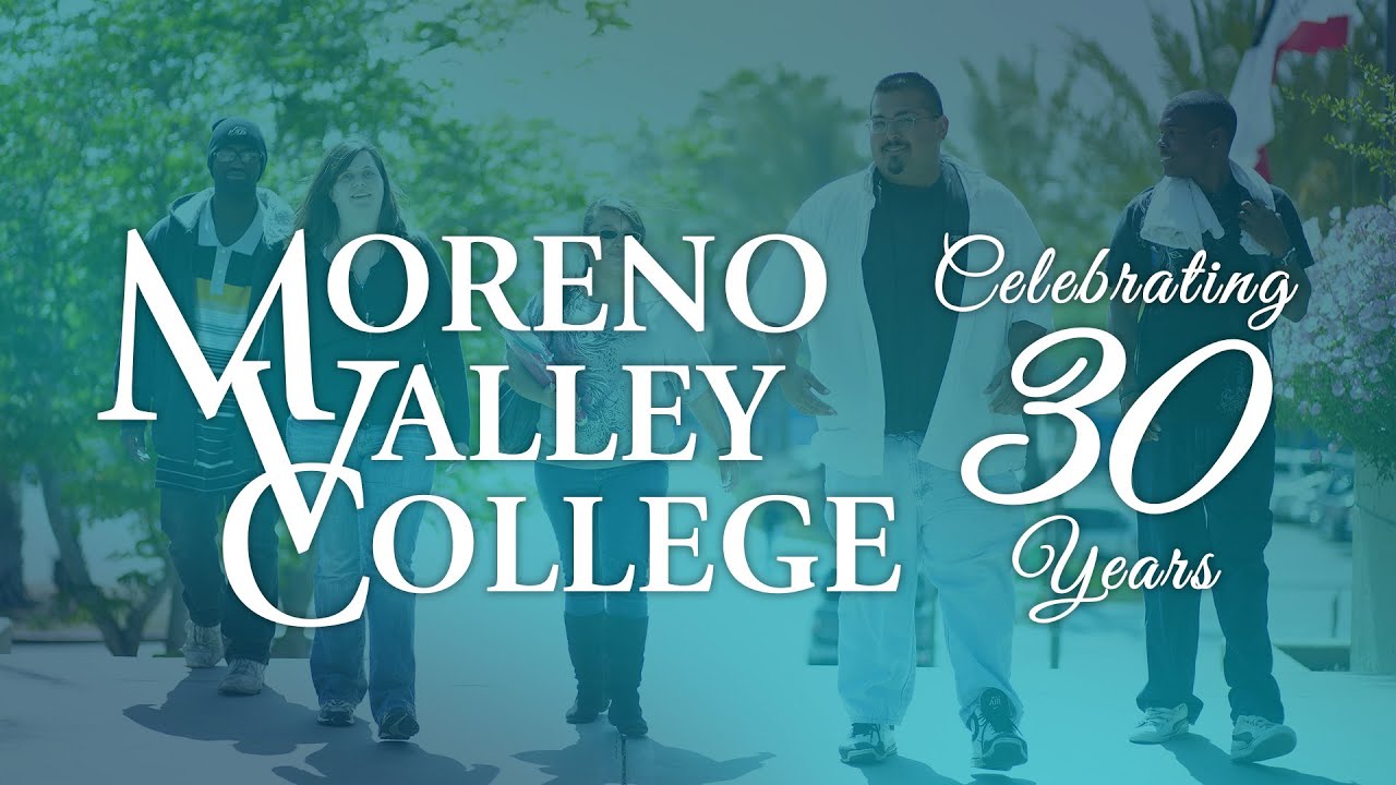 Celebrating 30 Years at Moreno Valley College - YouTube