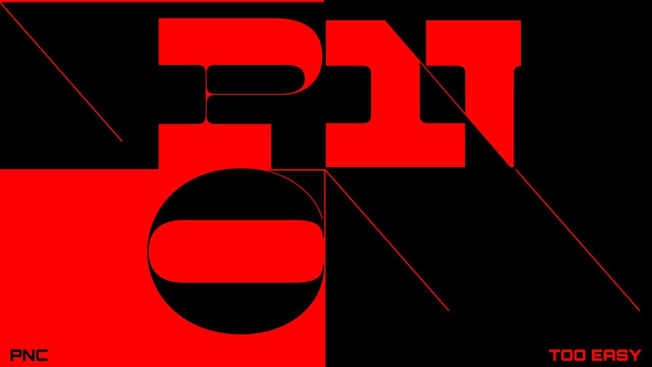 PNC - Too Easy (Official Visualizer) - YouTube