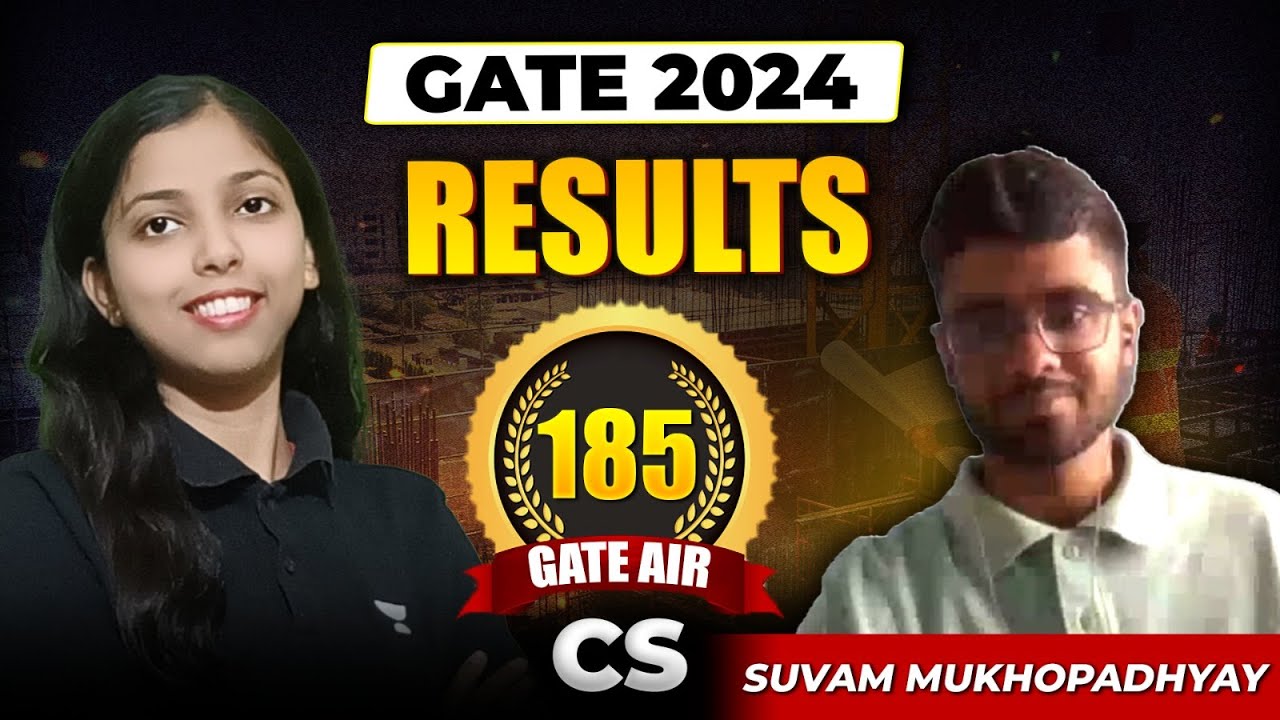 GATE 2024 Result | Meet Suvam Mukhopadhyay AIR 185 in CS - YouTube