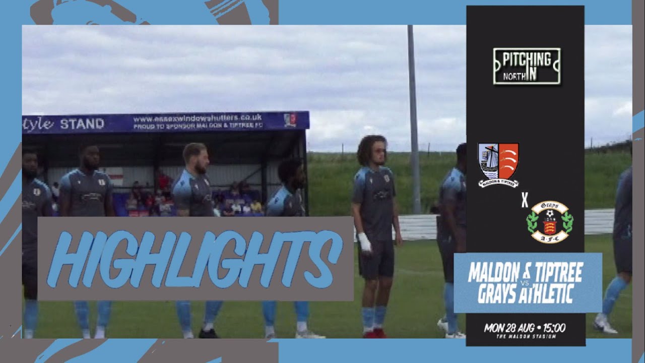Highlights Maldon & Tiptree FC v Grays Athletic fc - YouTube