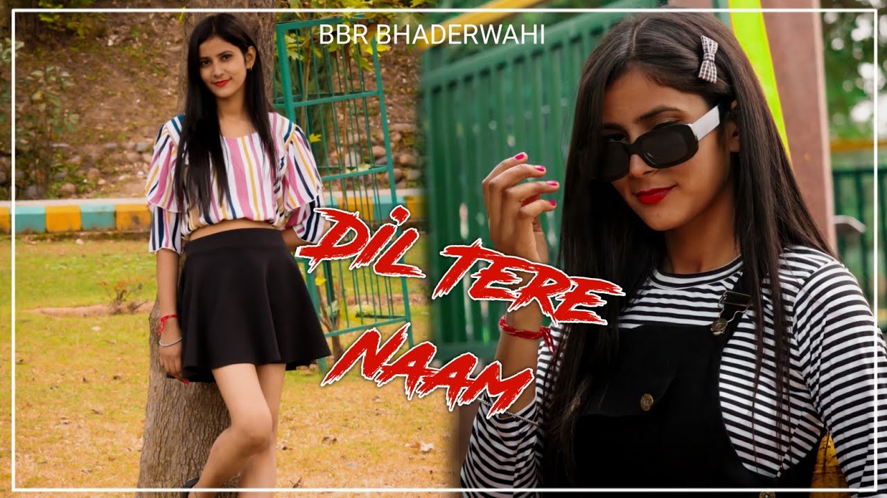 Dil Tere Naam - BBR ft. Sapna Bharti - Full Music Video (Prod. by Aman Beats) - YouTube