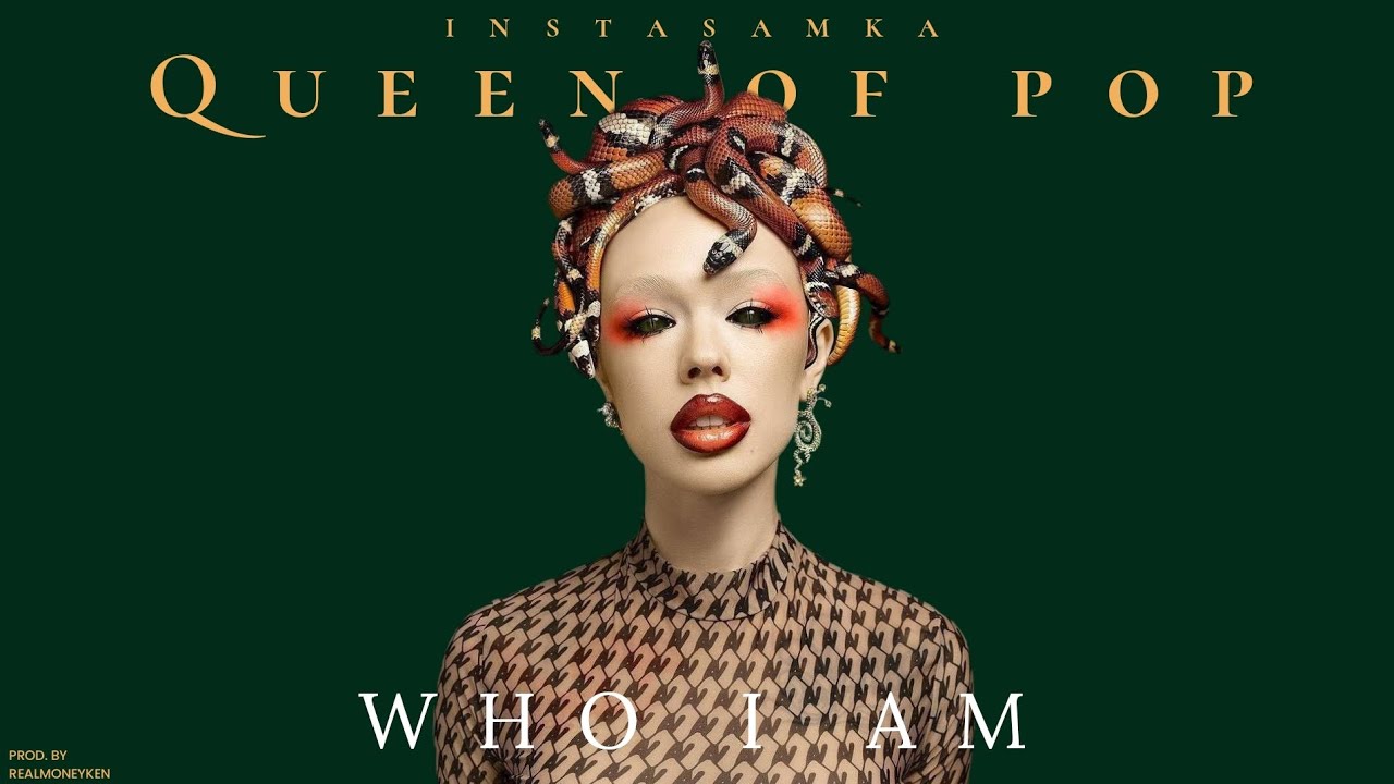 INSTASAMKA - Who I Am (Album Queen of pop, prod. by realmoneyken) - YouTube