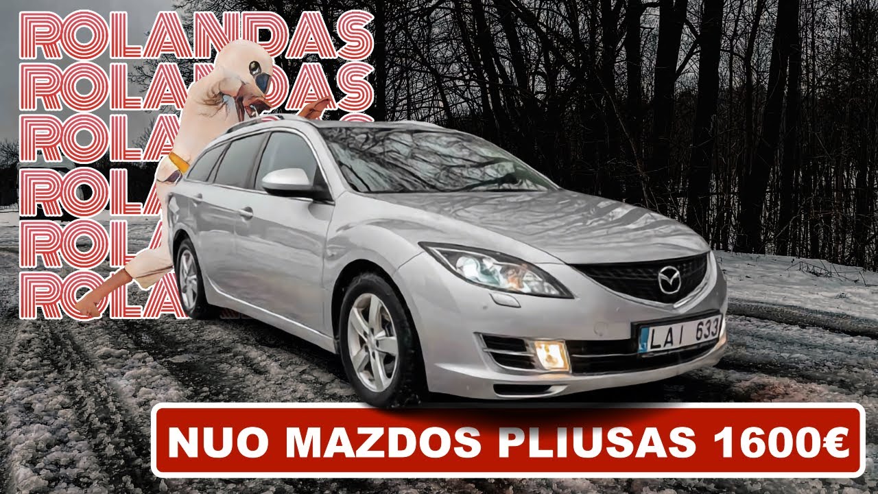 ROLANDAS: NUO MAZDOS PLIUSAS 1600€ - YouTube