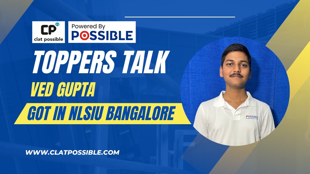 Toppers Talk | Ved Gupta AIR 55 CLAT 2024, Prayagraj Topper | CLAT Possible - YouTube