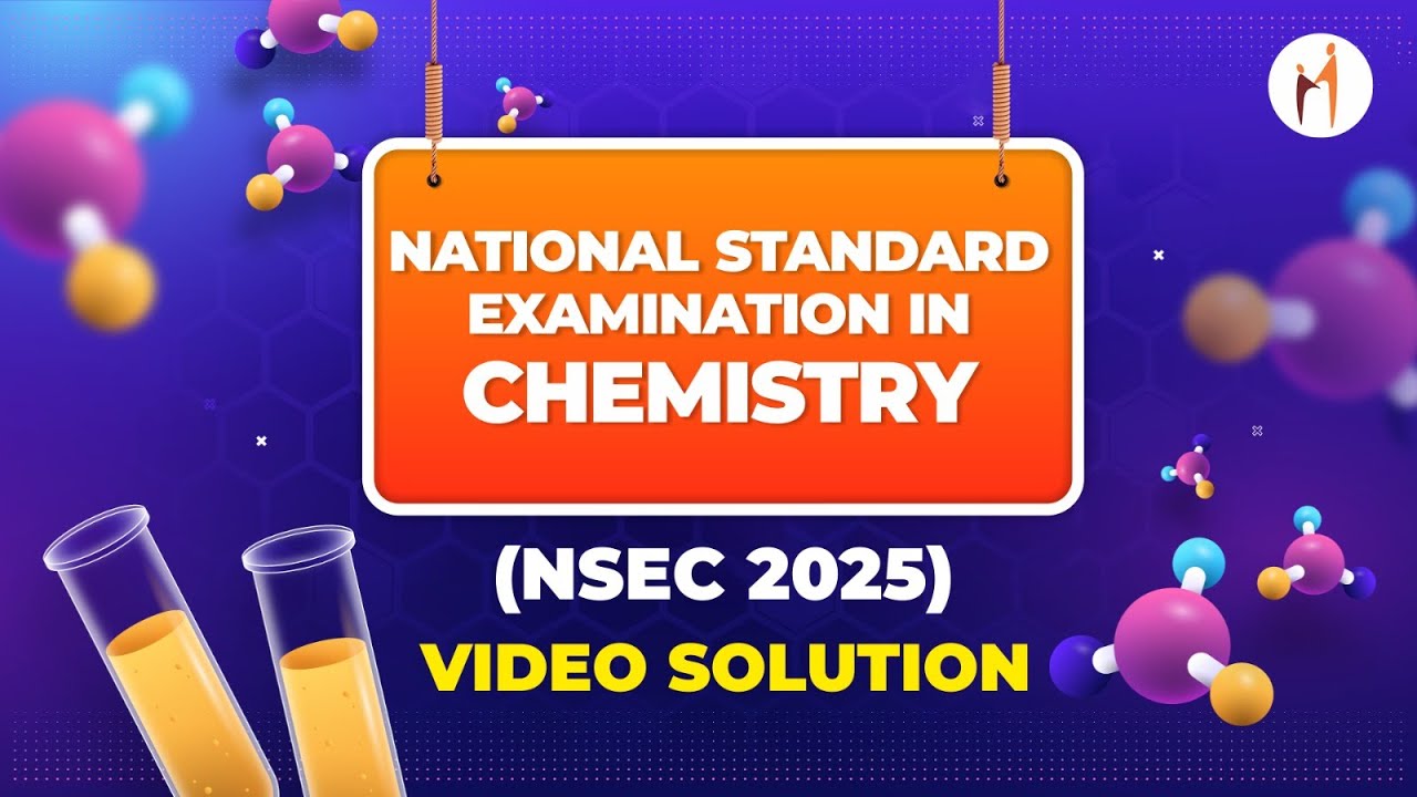 NSEC 2025 Paper Solution & Analysis | NSEC 2025 - YouTube