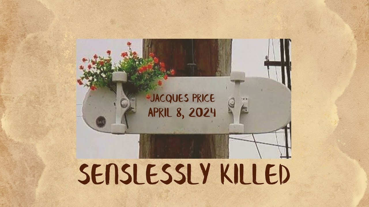 Skatebarder - Jacques Price Killed:FatherSonTwinBrotherFamilyFriend ...