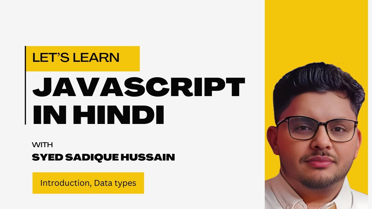 Master Javascript From Scratch Beginner To Advanced In Hindi Youtube
