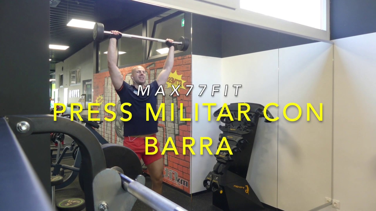 PRESS MILITAR CON BARRA 💥 MAX77FIT - YouTube