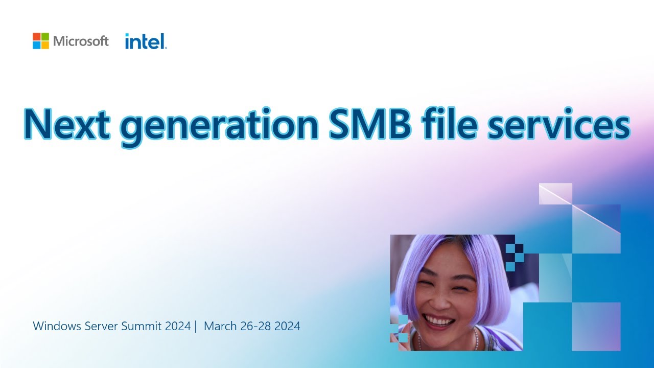 Next-generation SMB file services - YouTube