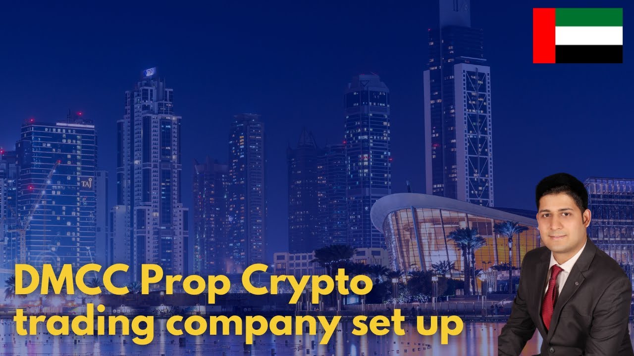 How to set up a DMCC Prop Crypto trading company, from our Dubai expert ...