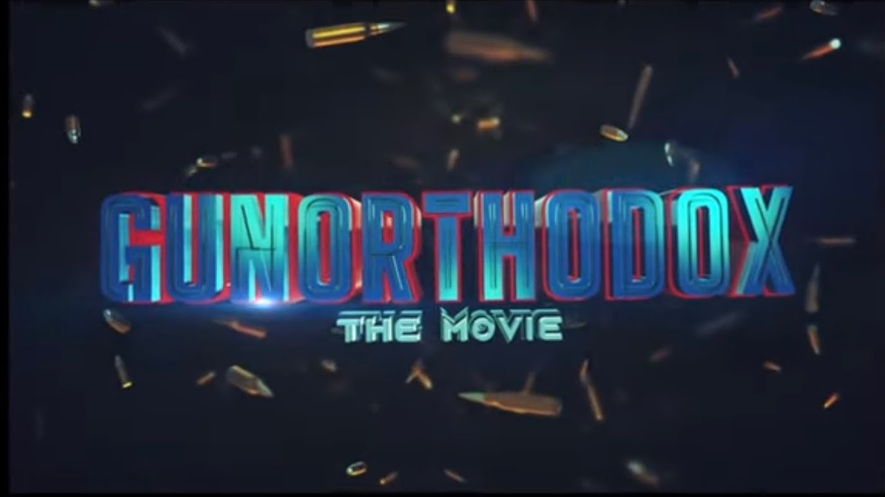 GUNORTHODOX the Movie trailer ft Nu Jerzey Twork and Rum Nitty| Must ...