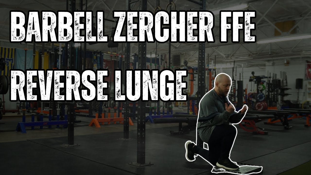 Barbell Zercher FFE Reverse Lunge - THIRSTgym.com - YouTube