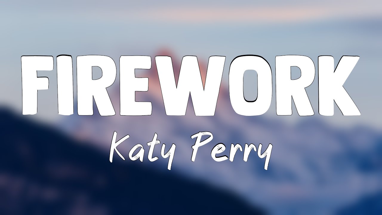 Firework - Katy Perry(Letra)🦟 - YouTube