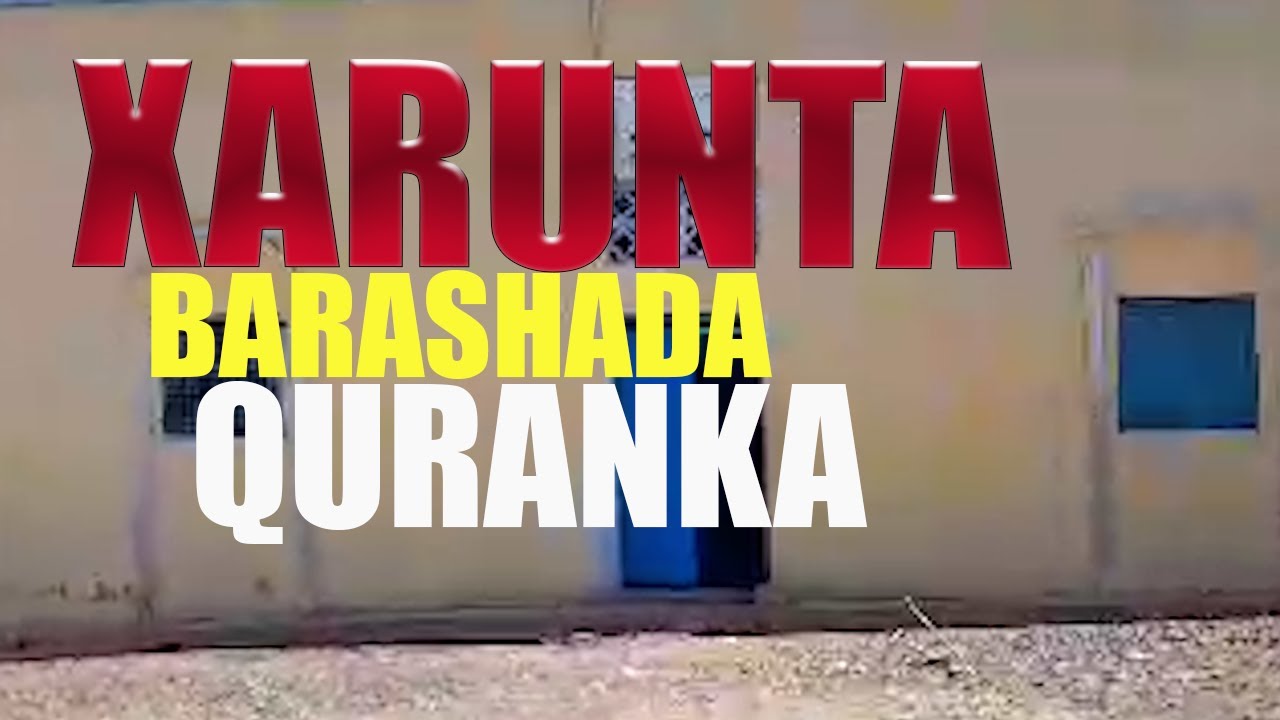 XARUNTA BARASHADA DINTA XIFTIGA QURANKA KAREMKA GOBOLKA DIKHIL(VILLE DE ...