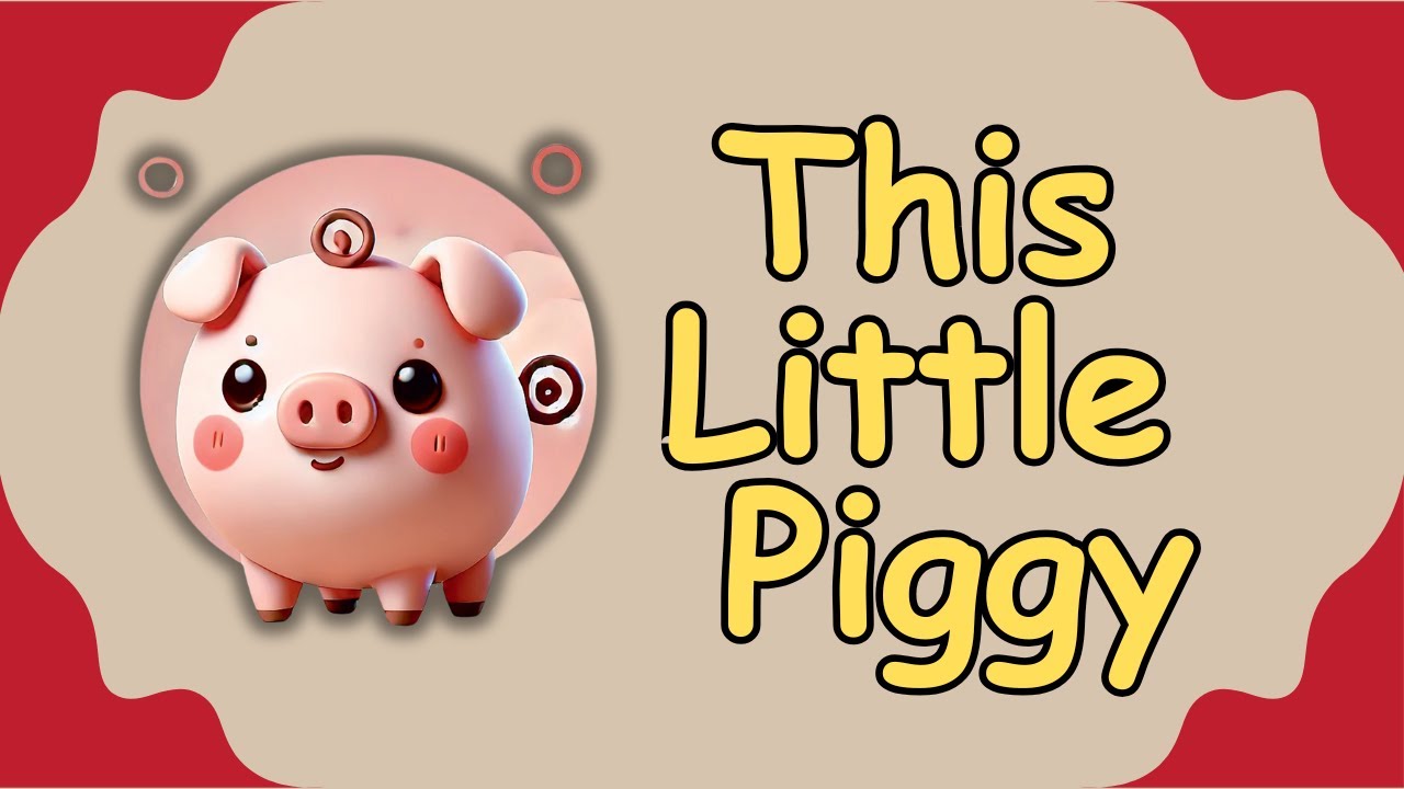 This little Piggy || Nursery Piggy Rhyme || Kiddies World - YouTube