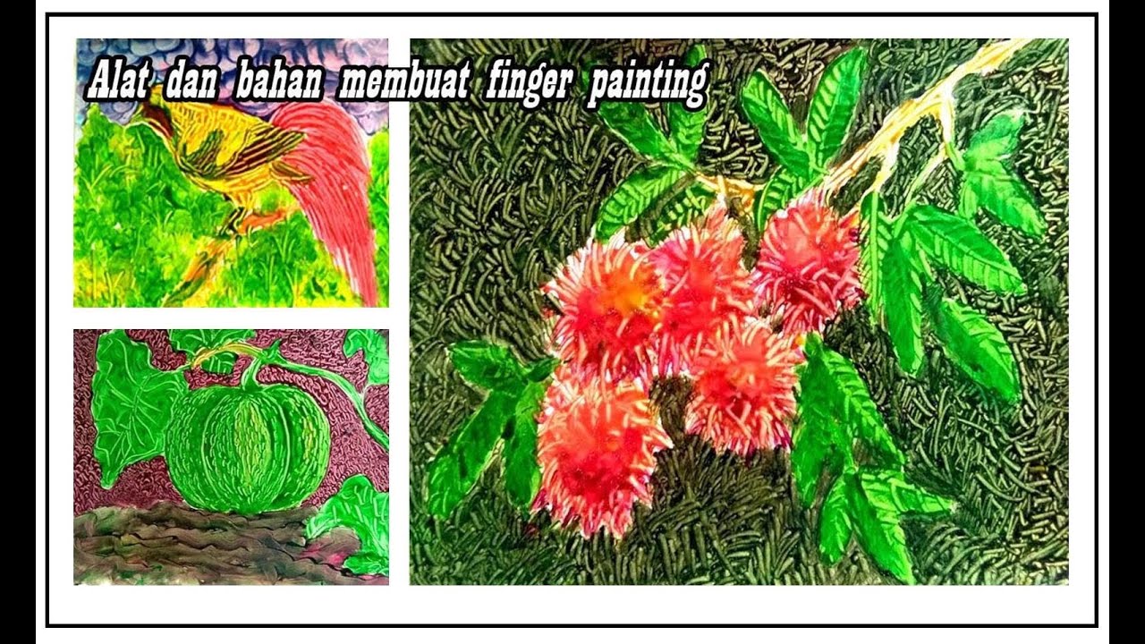 Alat Dan Bahan Membuat Finger Painting | Contoh Gambar Finger Painting ...