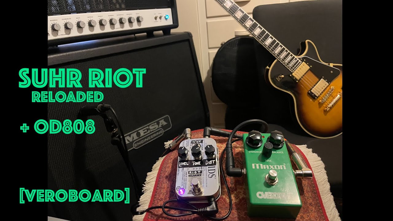 Suhr Riot 'reloaded' [vero] + OD808 - YouTube