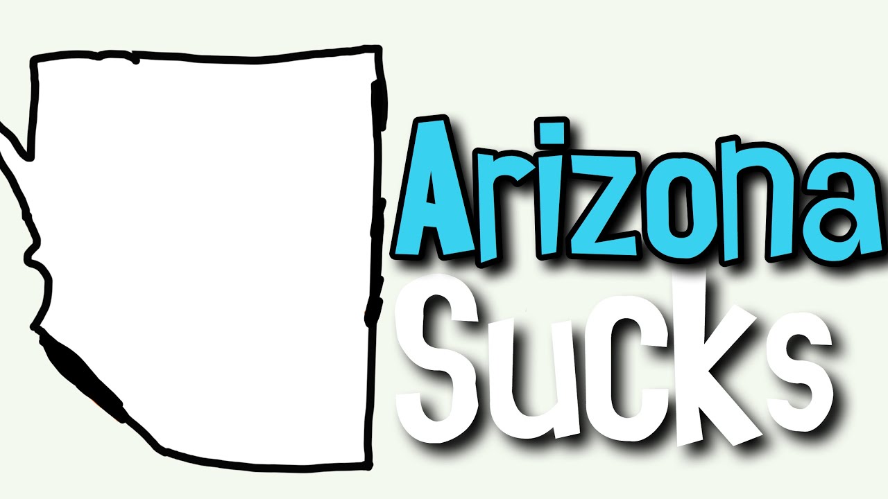Arizona sucks - YouTube