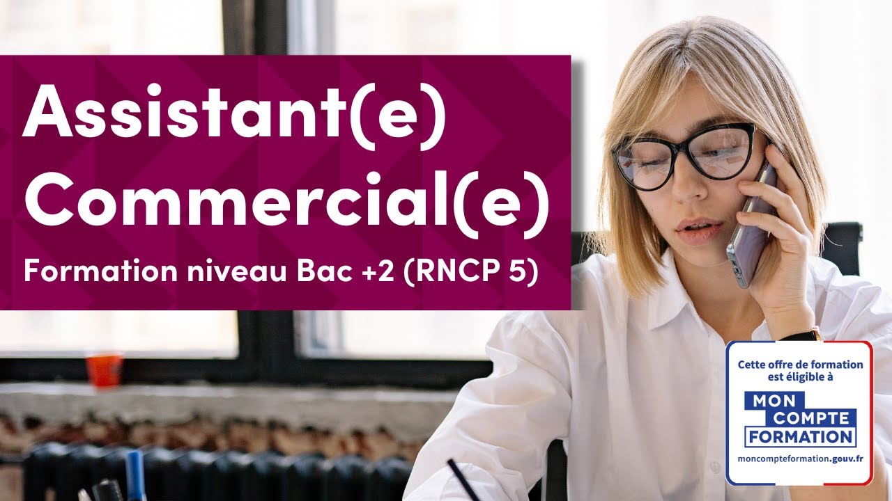 Devenir Assistant(e) commercial(e) - Formation ifocop - YouTube