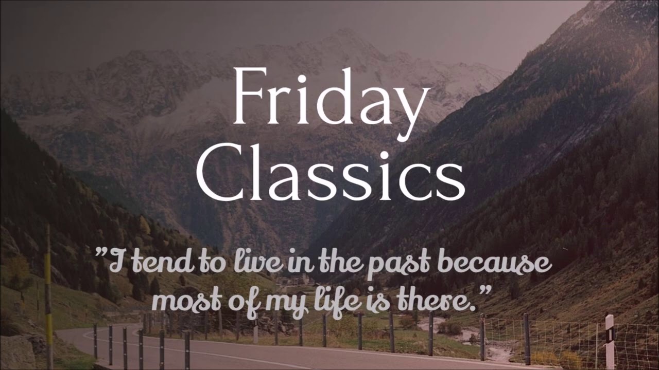 Friday Classics - YouTube