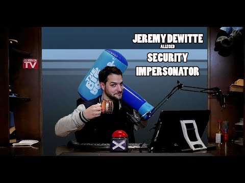 Jeremy Dewitte: Security Impersonator? - YouTube