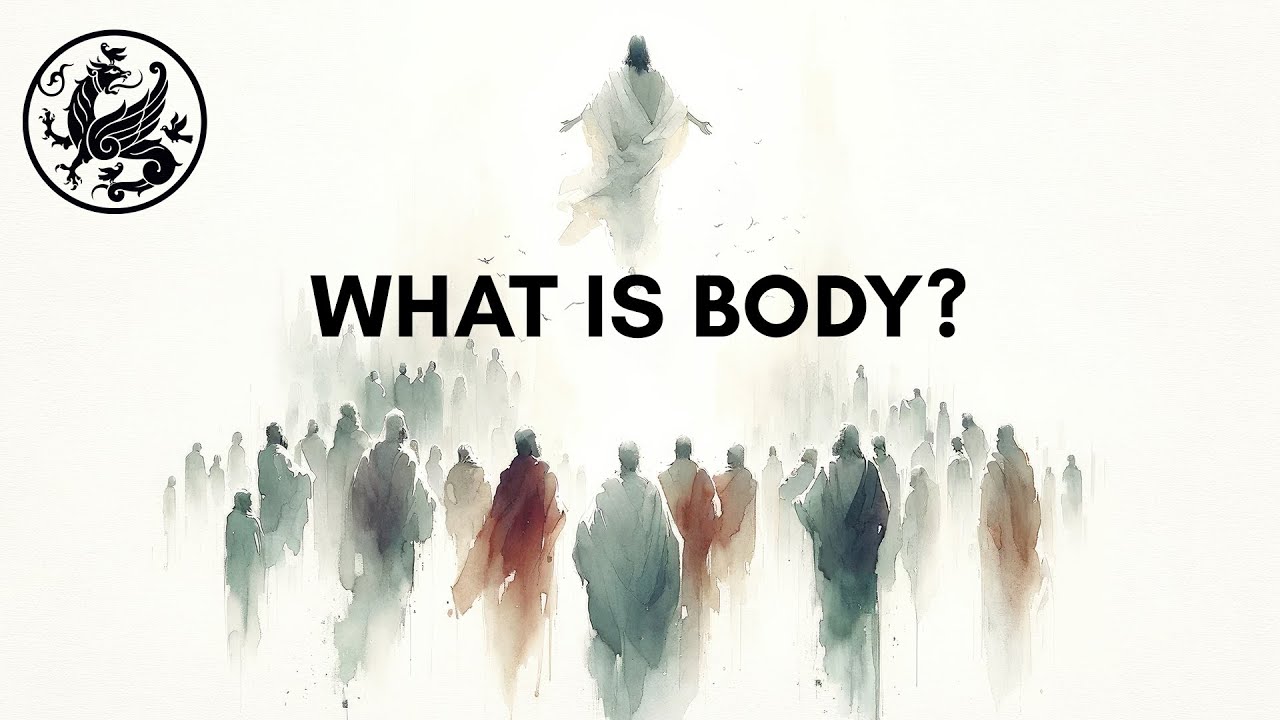 What is a Body? | Understanding the Ascension - YouTube