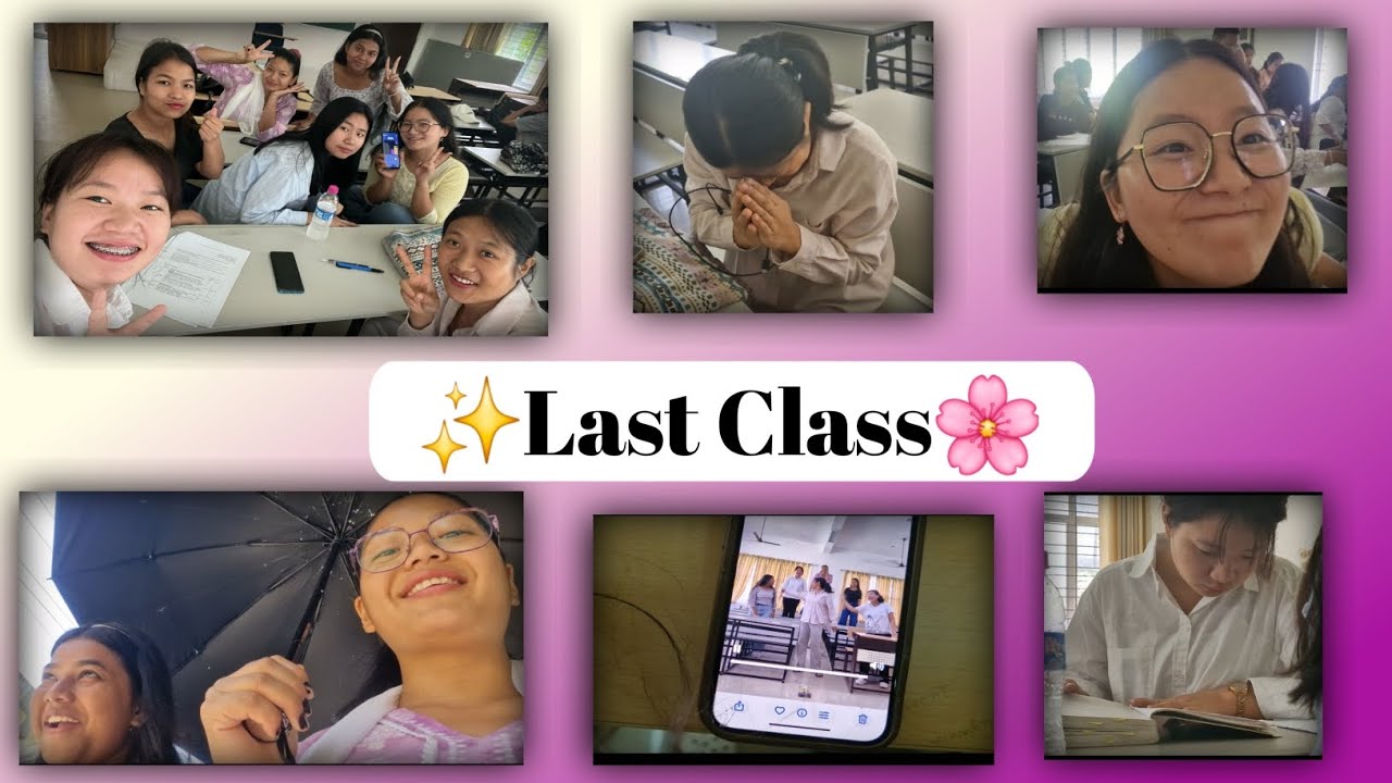 Last Class 😭|| Last Class Of 2nd Semester🤪 || A Day With Ma Ladies 🌸 ...